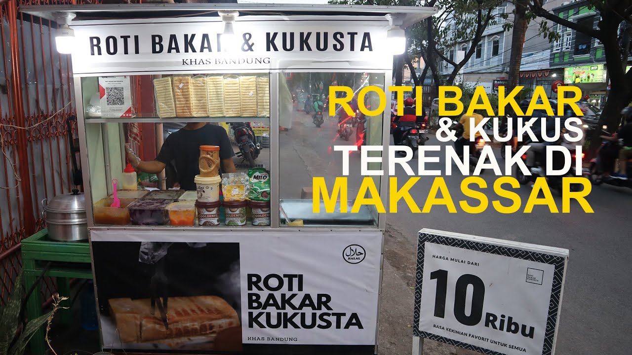 ROTI BAKAR DAN KUKUS | HARGA 10 RIBU RASA BINTANG LIMA HARGA MERAKYAT ...