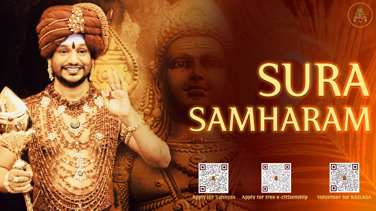 Sura Samharam | Kailasa's Skanda Shashti Celebrations | Kailasa Los ...