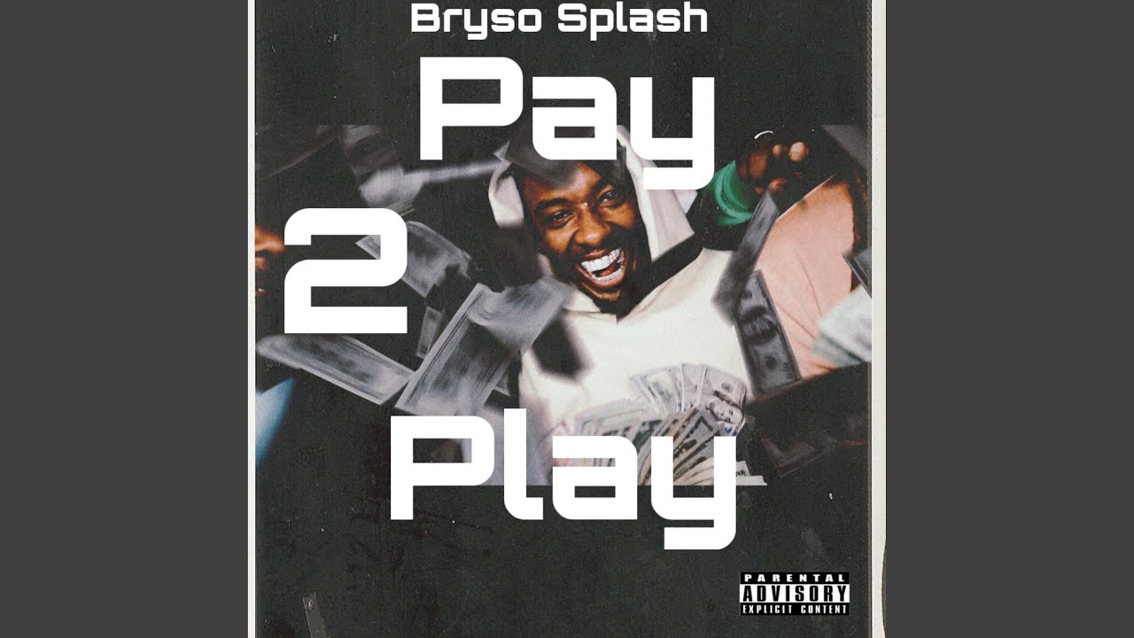 Pay 2 Play - YouTube
