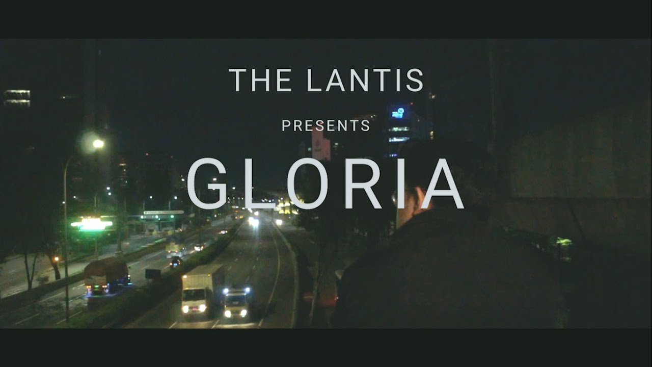 The Lantis - Gloria (Official Music Video) - YouTube