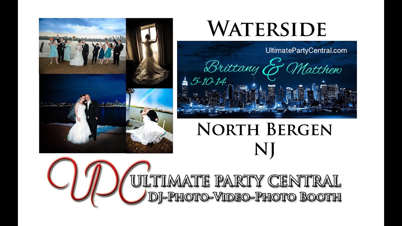 Waterside North Bergen NJ Wedding Photography DJs Photo Booth & Video ...