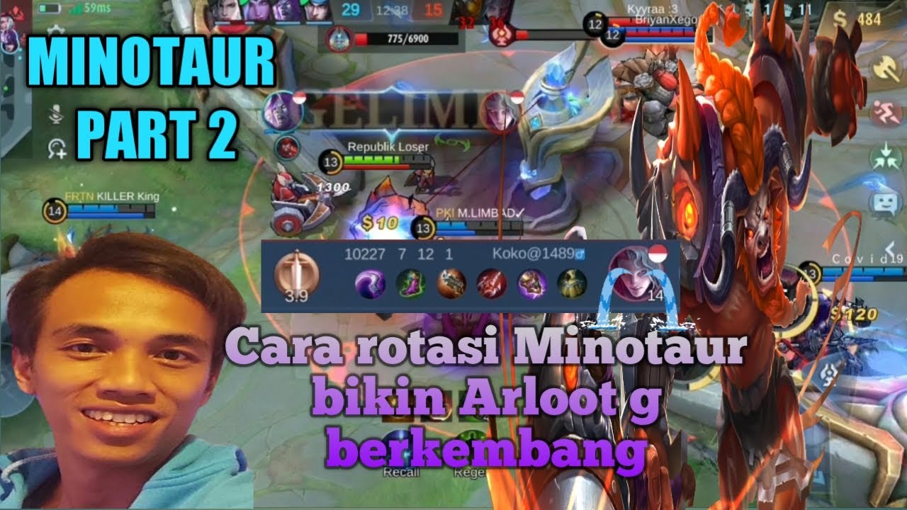 Tutorial rotasi dan maping hero Minotaur yang benar ! Minotaur lock Arlott sampai frustasi MINO ...