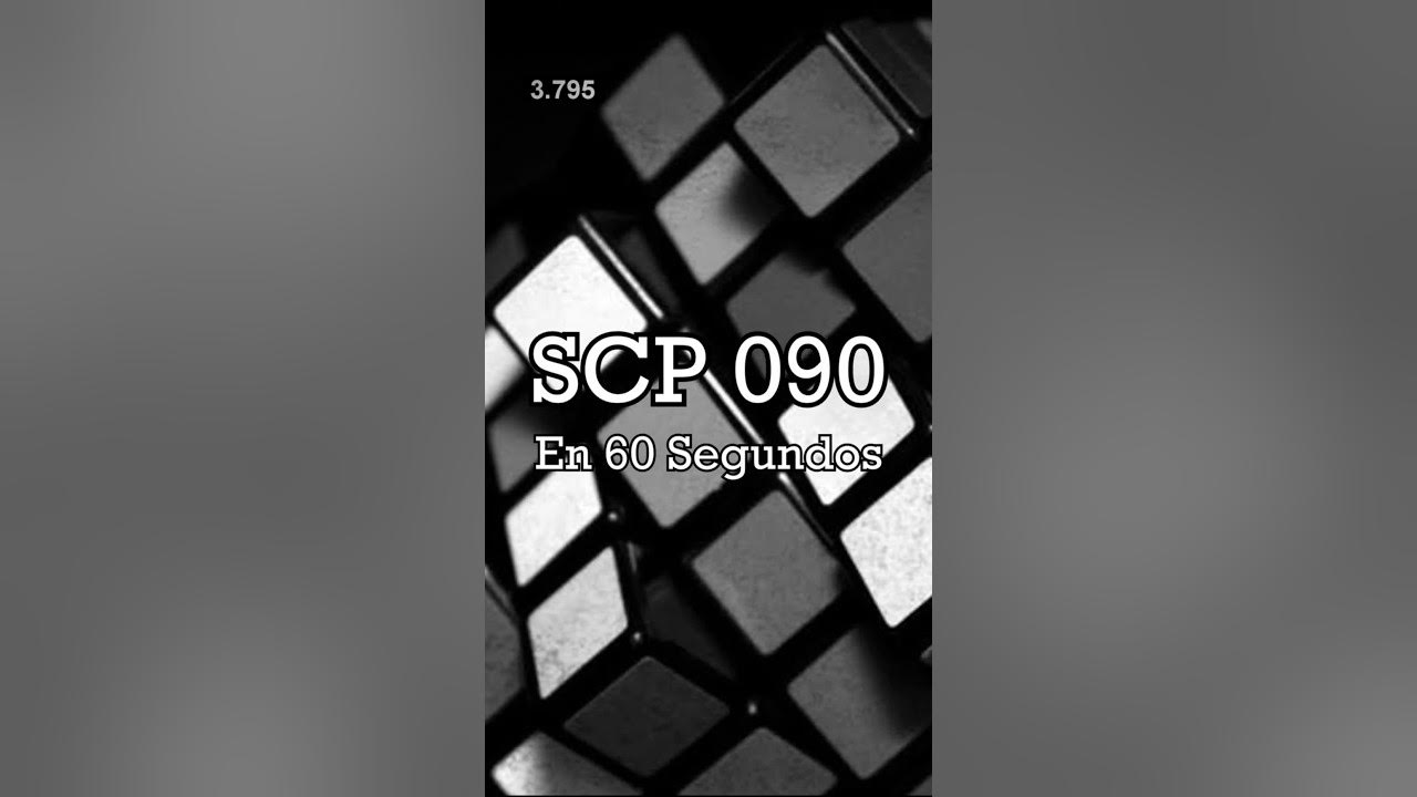 SCP 090 en 60 Segundos - "Cubo de Apocorubik" - YouTube