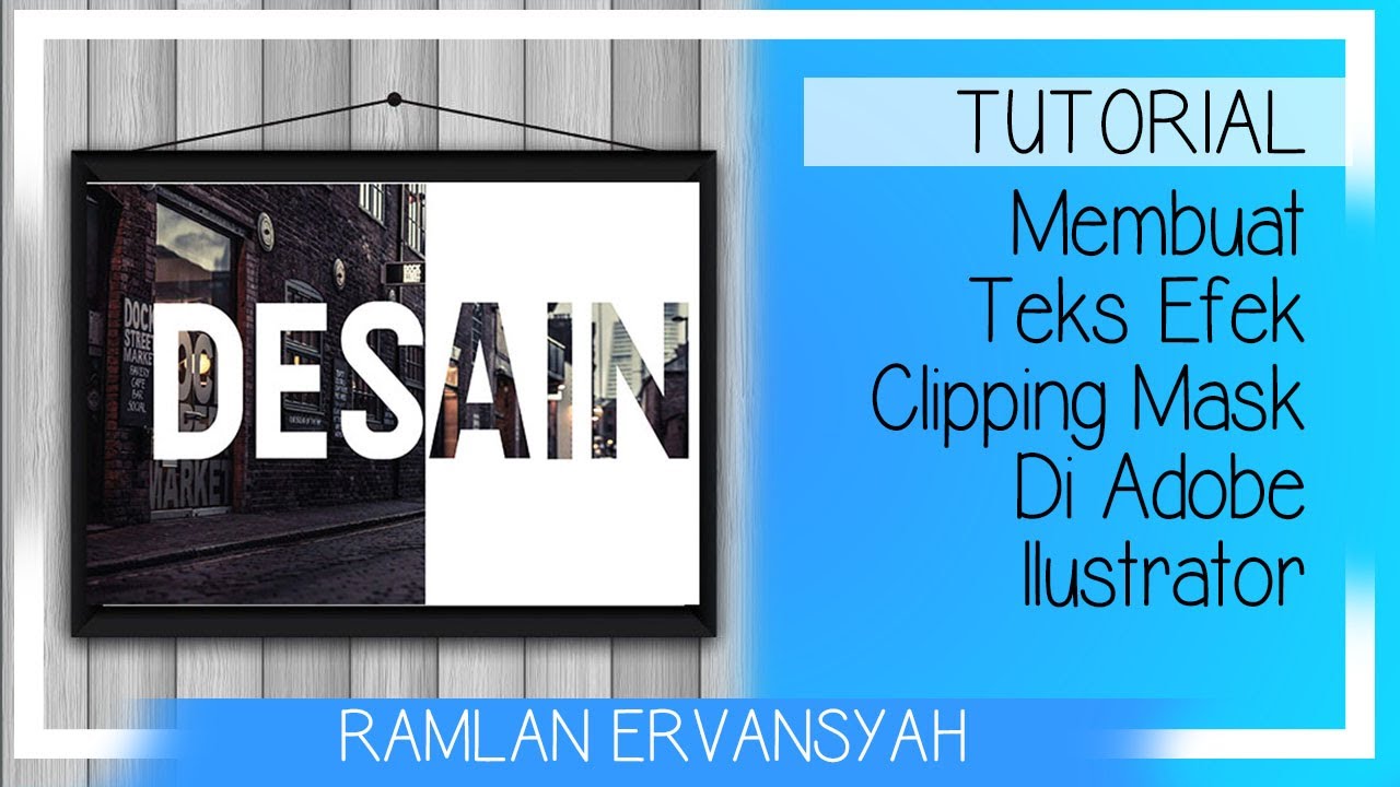 Tutorial Masking teks dan gambar di Adobe Illustrator - YouTube
