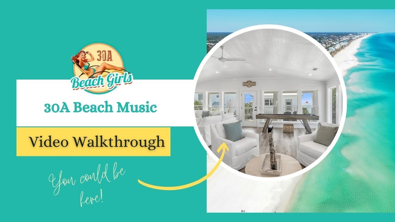 30A Beach Music Video Walkthrough - YouTube