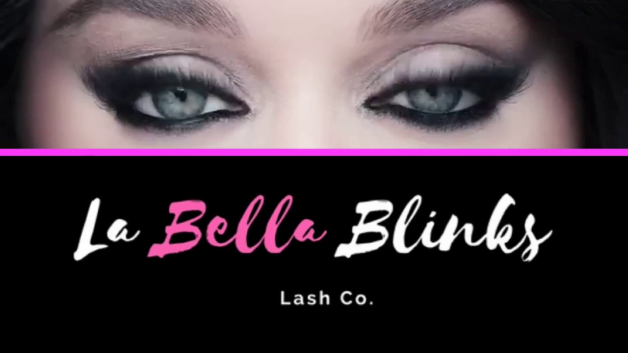 La Bella Blinks Lash Co - YouTube