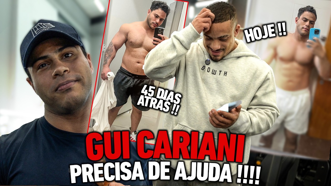 GUI CARIANI PRECISA DE AJUDA - ELE JÁ PERDEU 18 KG !!! - YouTube