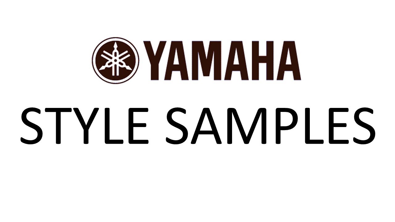 Yamaha Style Samples | tsaudiolab - YouTube