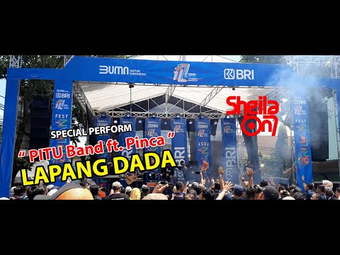 LAPANG DADA - SHEILA ON 7 COVER || SPECIAL PERFORM Pinca Ft. Pitu Band ...
