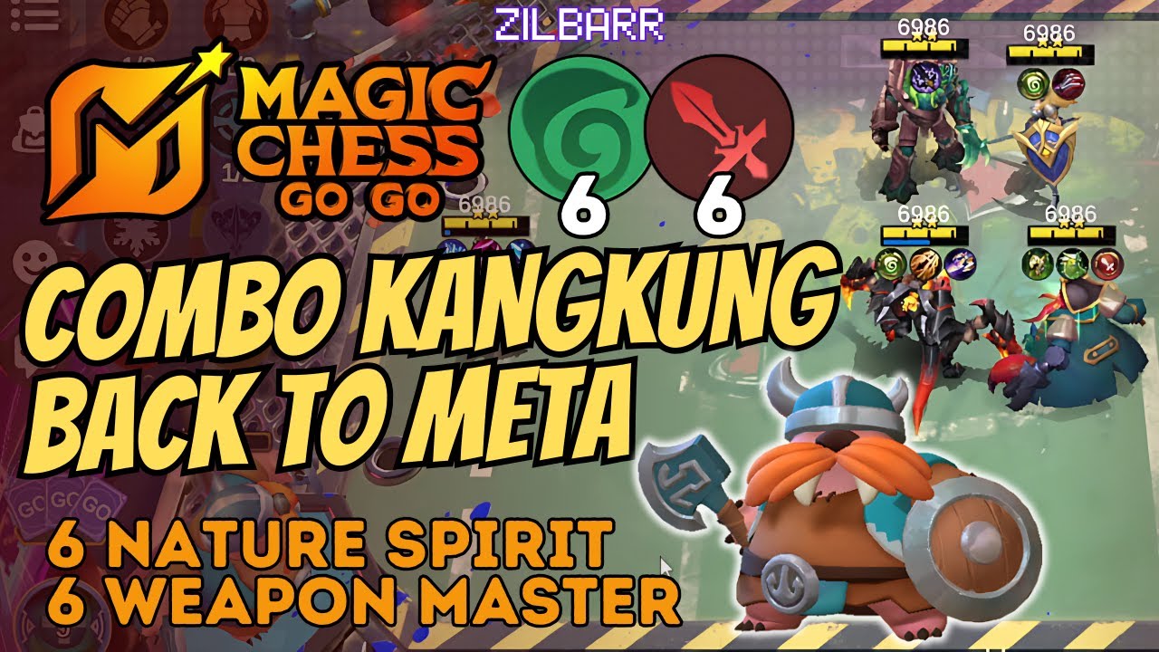 COMBO KANGKUNG BACK TO META! 6 NATURE SPIRIT, 6 WEAPON MASTER MAGIC CHESS GO GO!! - YouTube