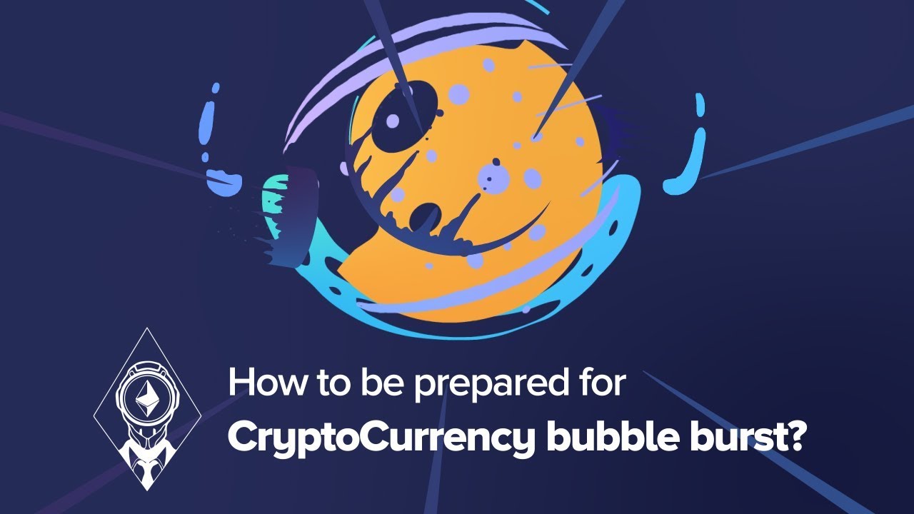 How to be prepared for CryptoCurrency bubble burst - YouTube