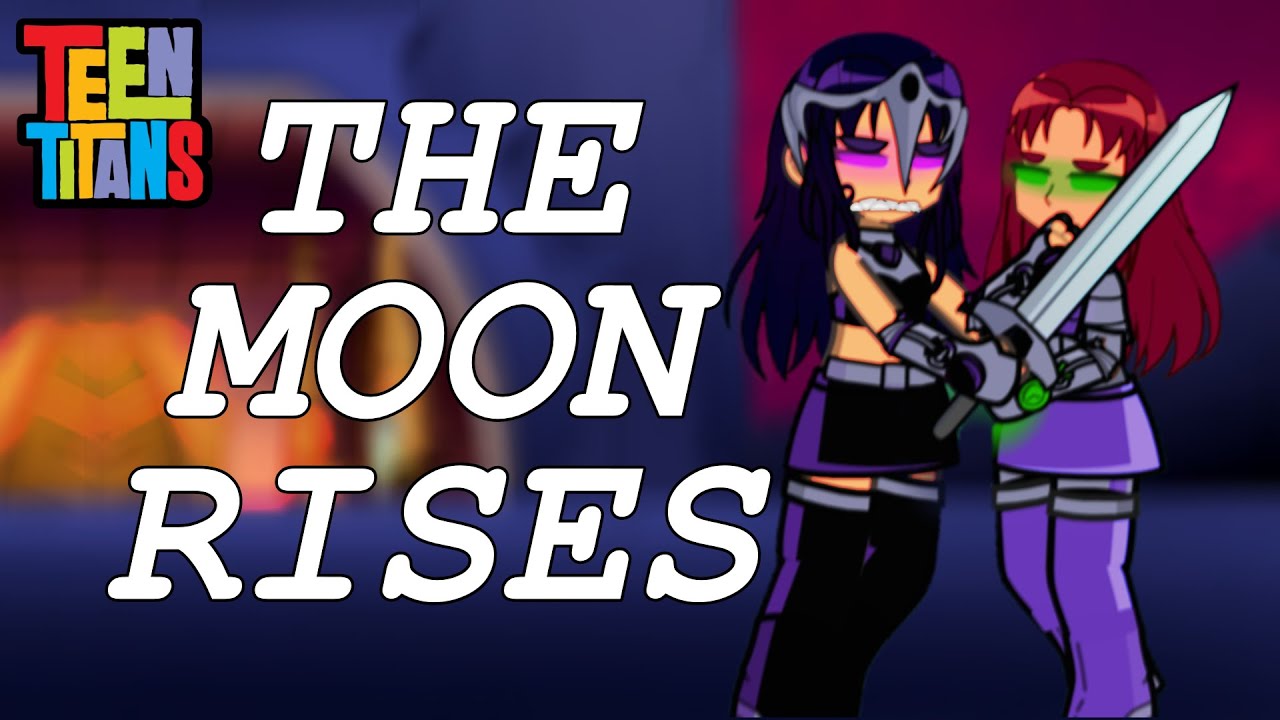 THE MOON RISES . STARFIRE AND BLACKFIRE . gl2mv animation attempt ...