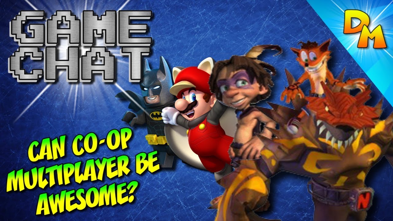 Game Chat: Episode 1 - Can Co-Op Multiplayer Be Awesome? - YouTube