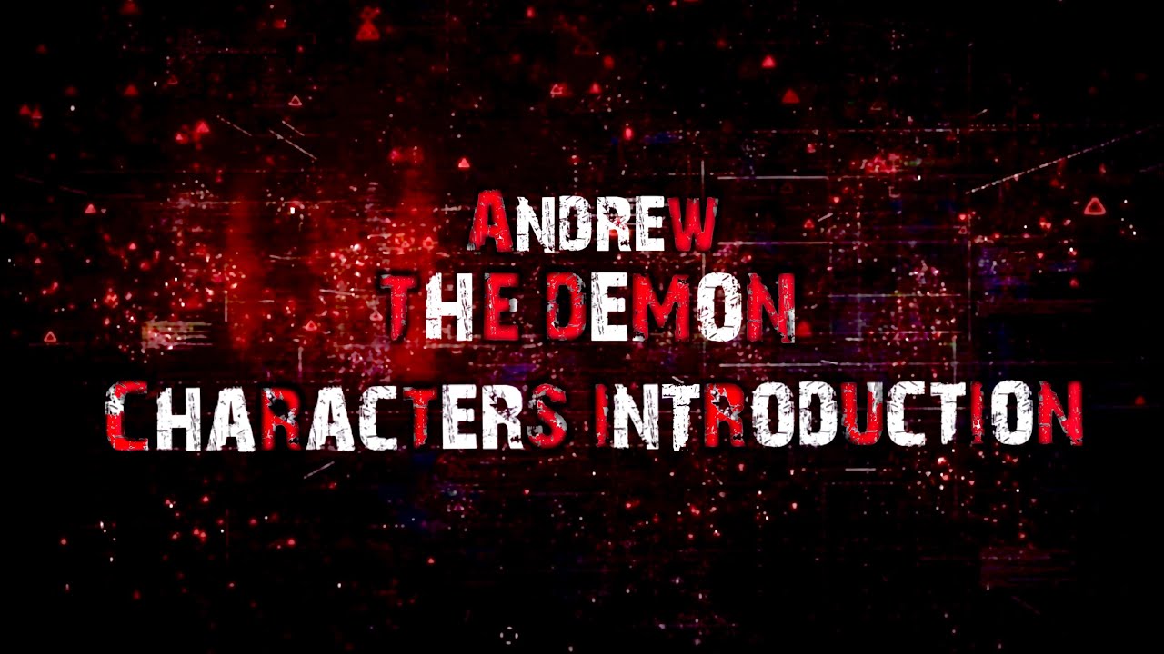 Andrew the demon India’s first anime movie characters introduction # ...