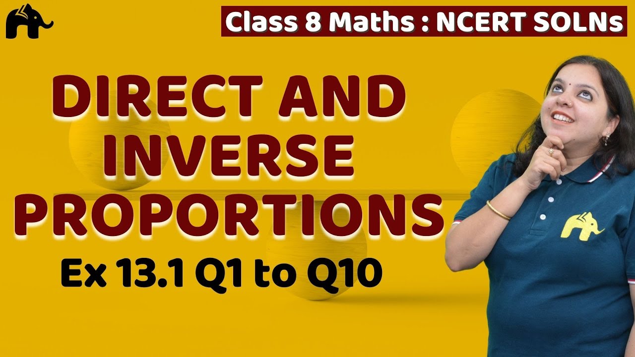 Direct And Indirect Proportions Inverse Class 8 Maths Chapter 13 NCERT ...