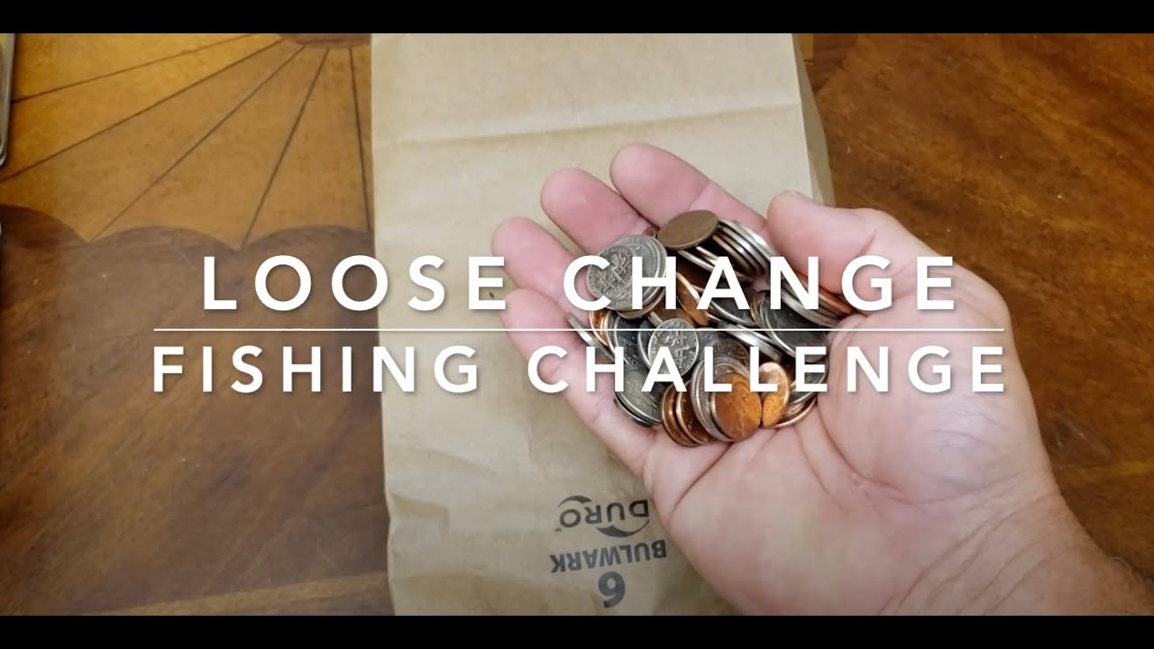 Change Shortage! Loose Change Fishing Challenge! - YouTube