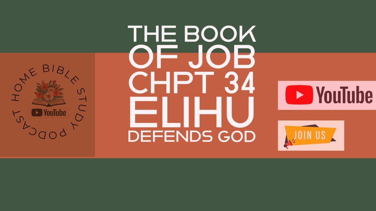 Job 34 Elihu Defends God's Righteousness - YouTube