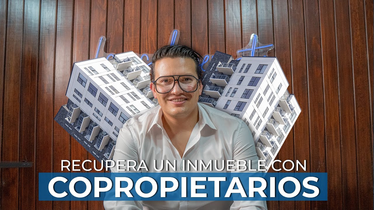 Como COMPRAR un INMUEBLE con COPROPIETARIOS - YouTube