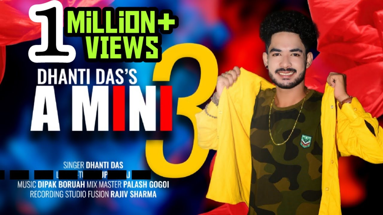 A MiNi 3 // Dhanti das//Official Released/ new song 2021 - YouTube