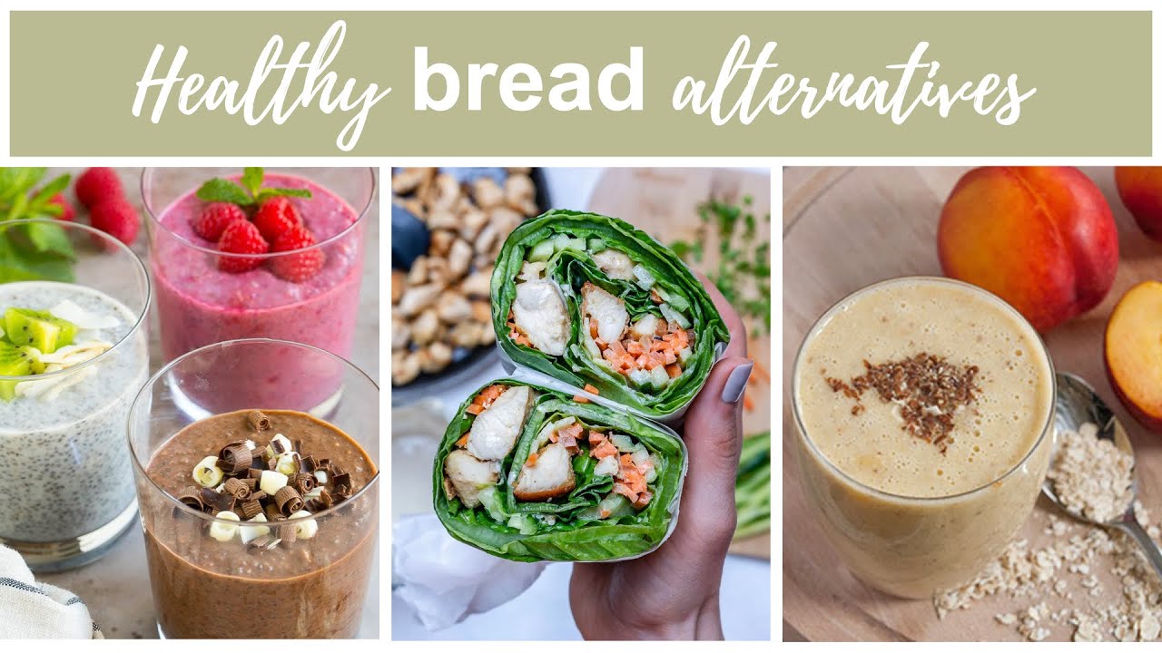 Healthy Bread Alternatives You Need to Try - YouTube