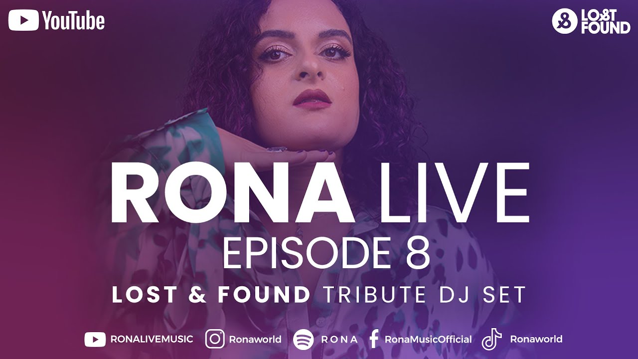RONA LIVE | DJ Mix 08 (Lost & Found Tribute DJ Set) [Progressive House ...