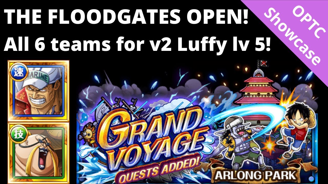 IT'S HAPPENING: 3 new teams for v2 Luffy GV lv 5, more accessible ...