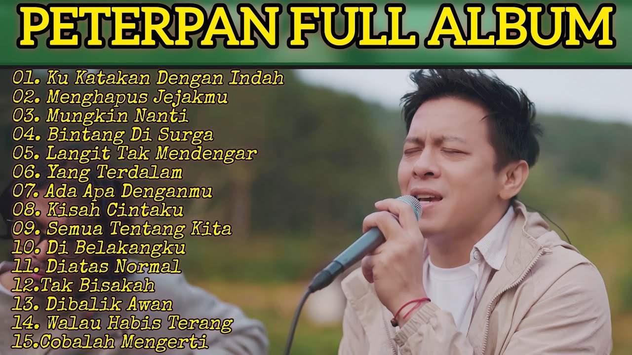 PETERPAN FULL ALBUM - Album Terbaik Peterpan Ariel Noah - Album ...