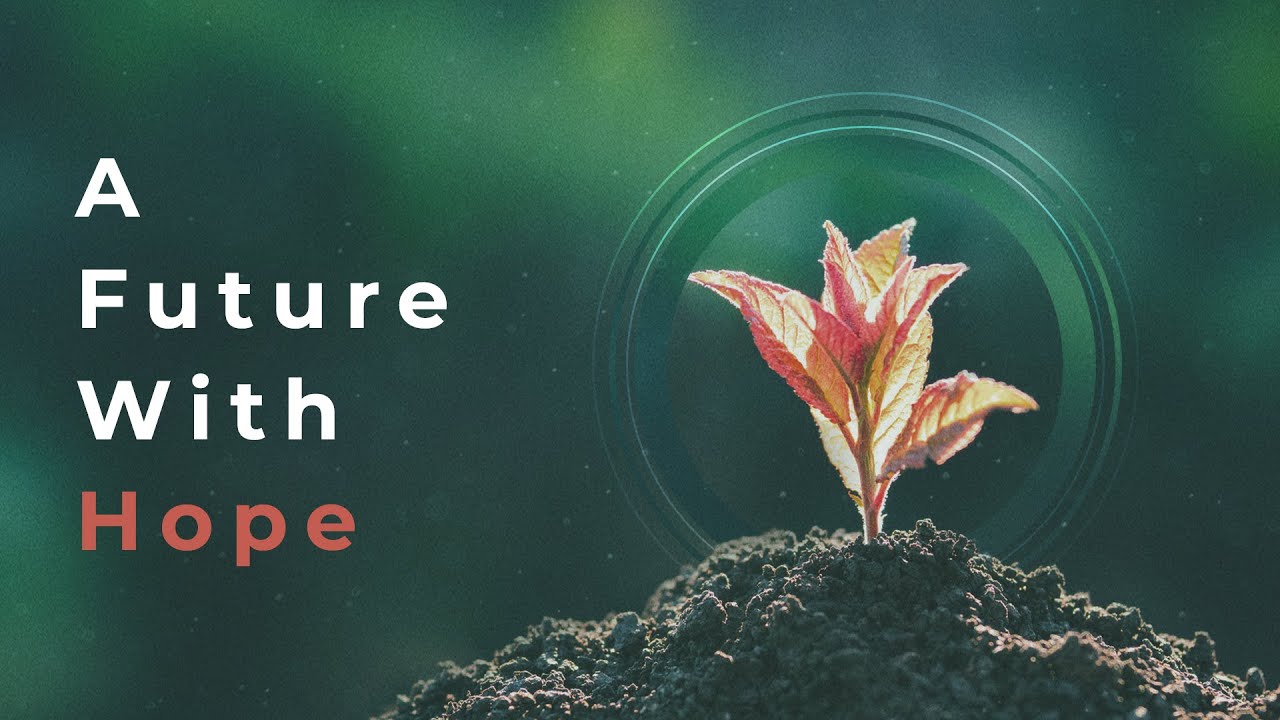 A Future With Hope - Service - July 5, 2020 - YouTube