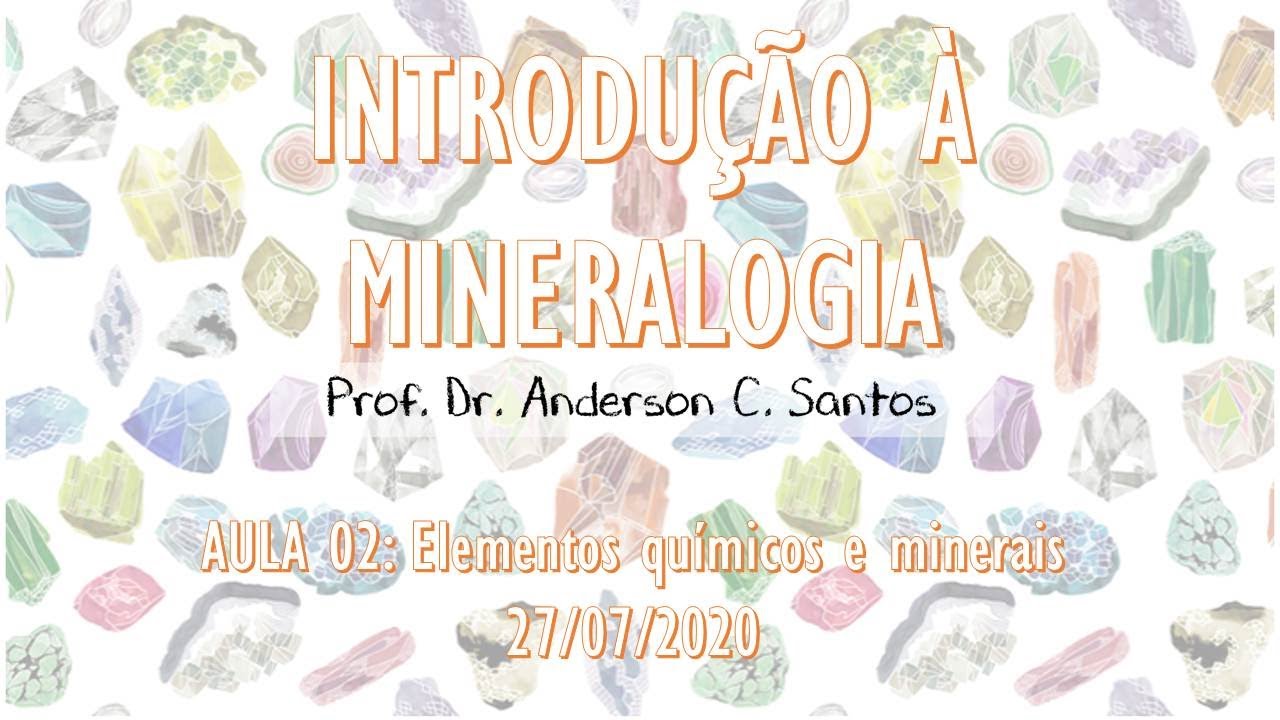 Aula 03 Elementos químicos e minerais - YouTube