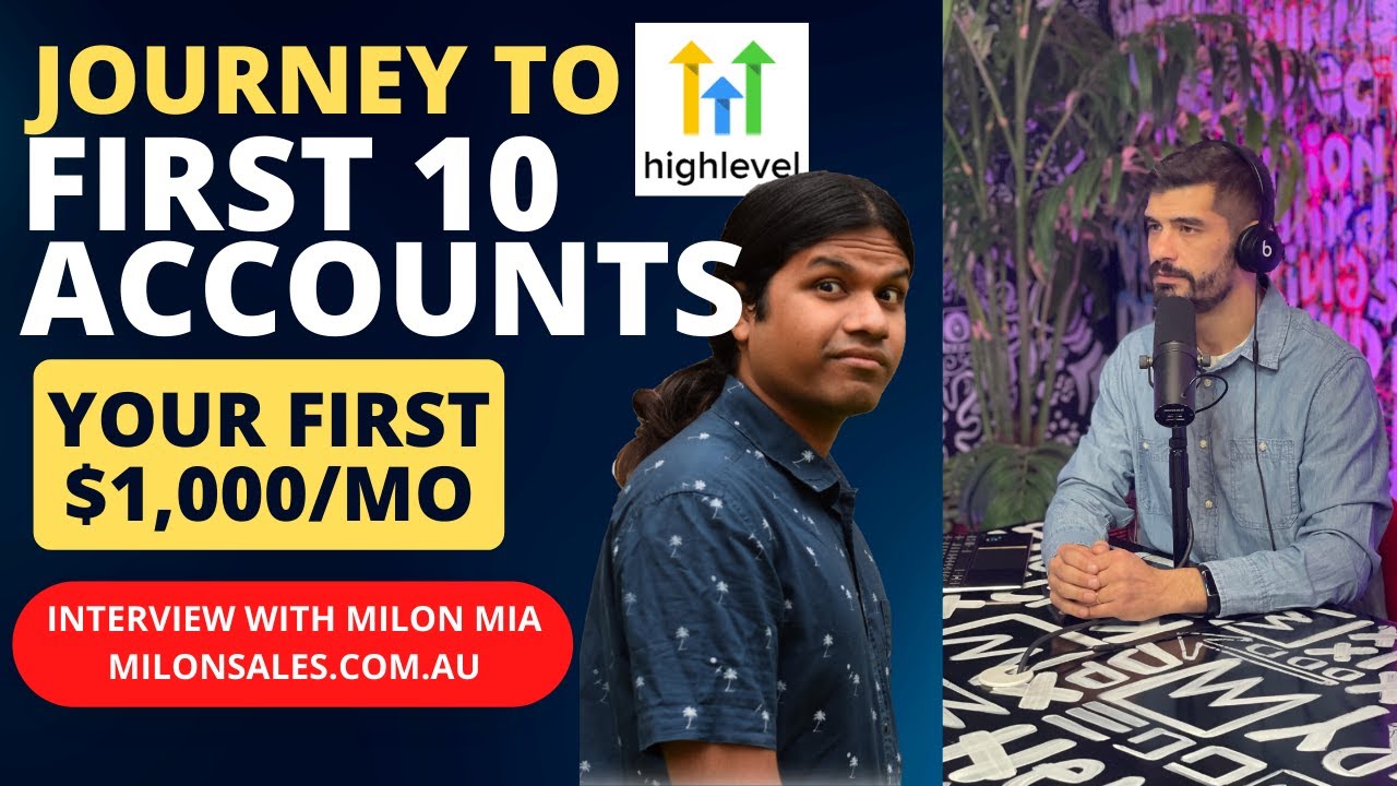 Journey to 10 High Level Clients w. Milon Mia - YouTube