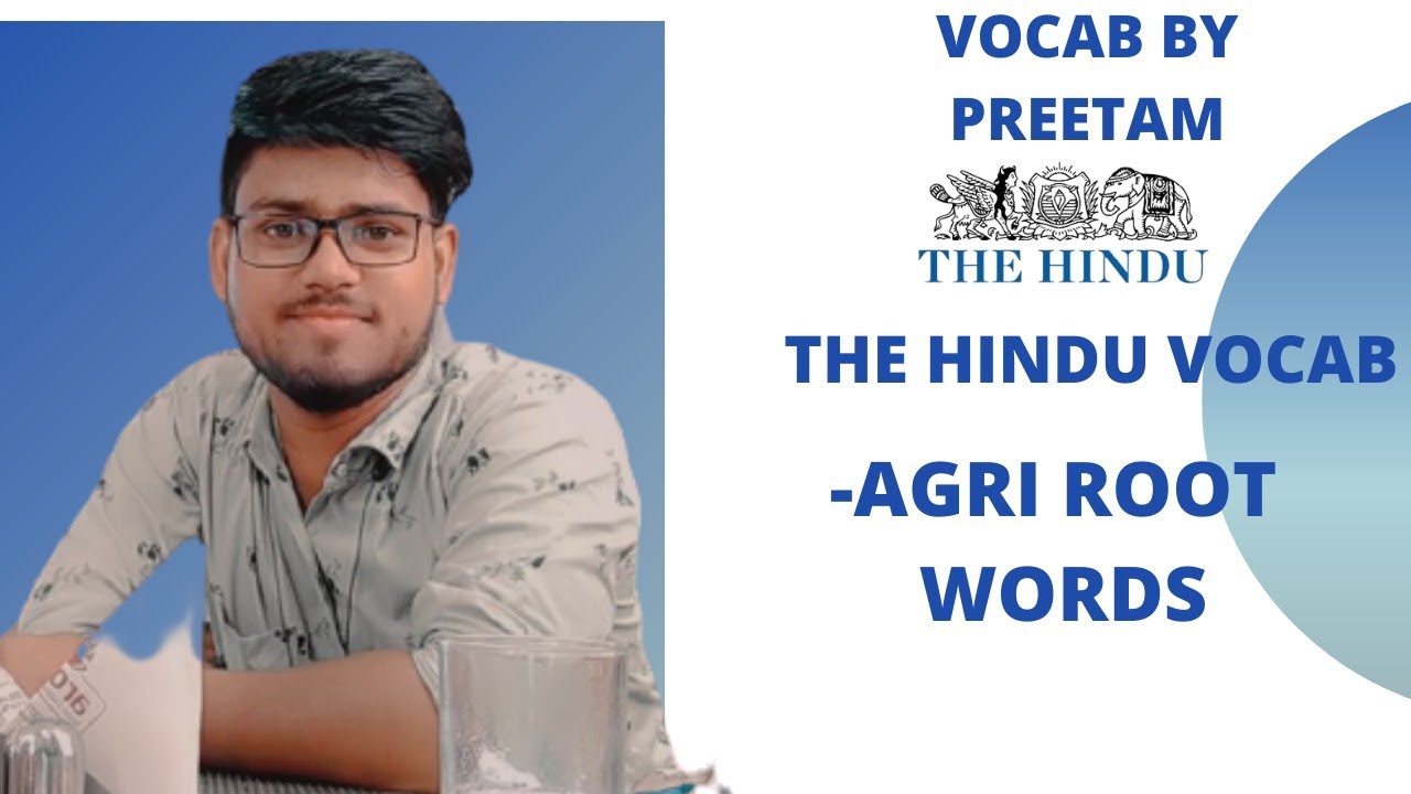 VOCAB BY PREETAM || 7 OCT || AGRI ROOT WORDS BY PREETAM || #NPAGURUKUL ...