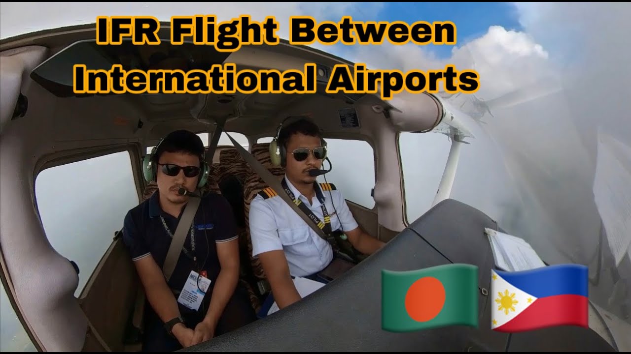 IFR flight between International Airports | Philippines 🇵🇭🇧🇩 - YouTube