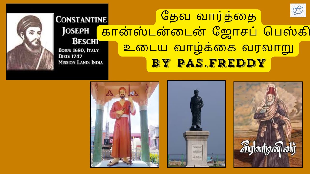 Missionary Constantine Joseph Beschi life history by Pas.Freddy Tamil ...