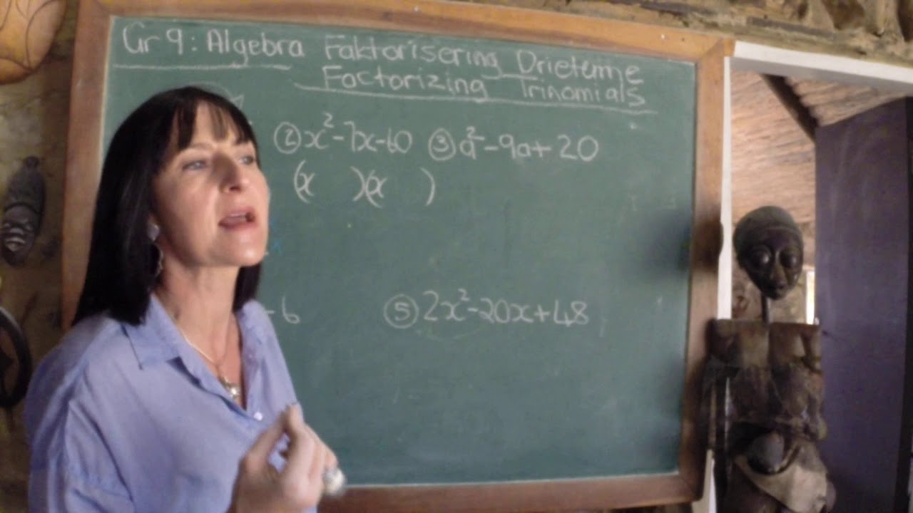 Gr 9 Algebra Faktorisering Drieterme / Factorizing Trinomials - YouTube