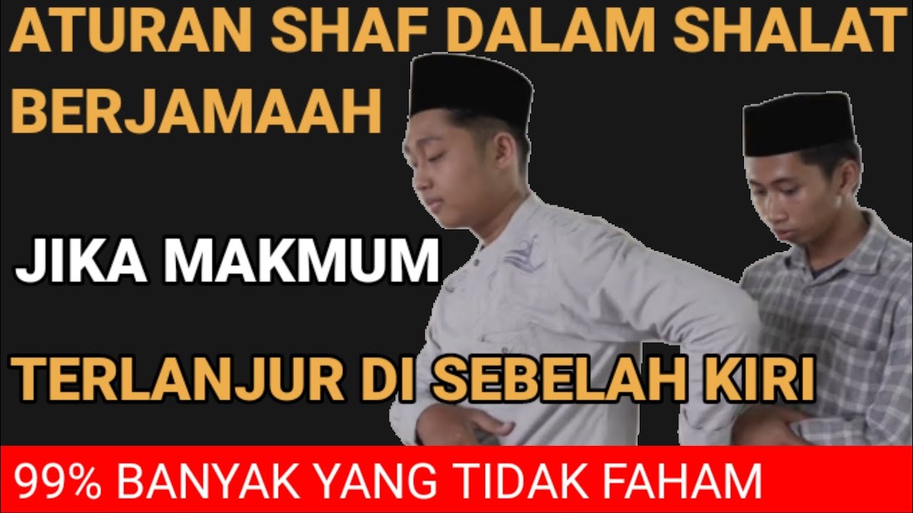 Simak ‼️Inilah Cara Menyusun Shaf Shalat Berjamaah yang Benar - YouTube