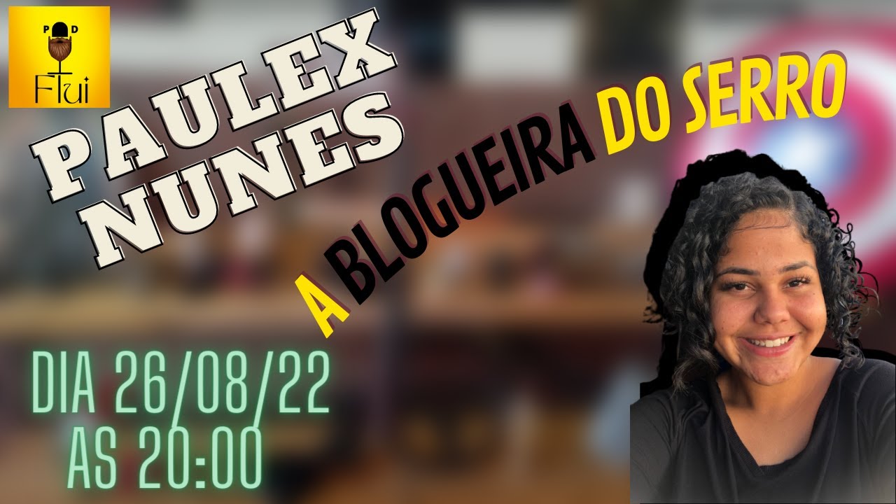 Paulex Nunes - POD FLUI #4 - YouTube