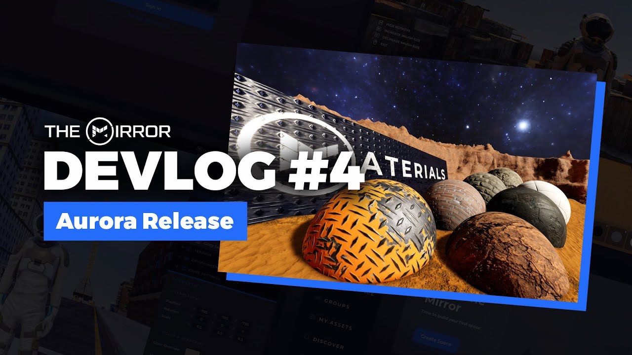 Mirror Classic | Devlog #4: Aurora Release + Materials! - YouTube