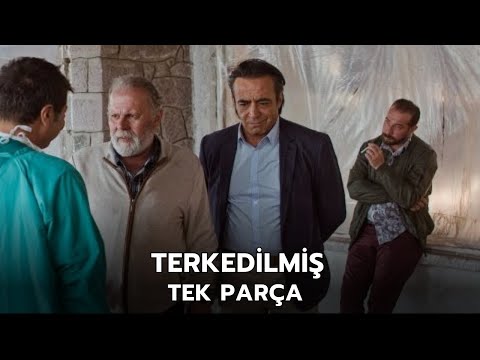 Terkedilmiş | Türk Dram Filmi