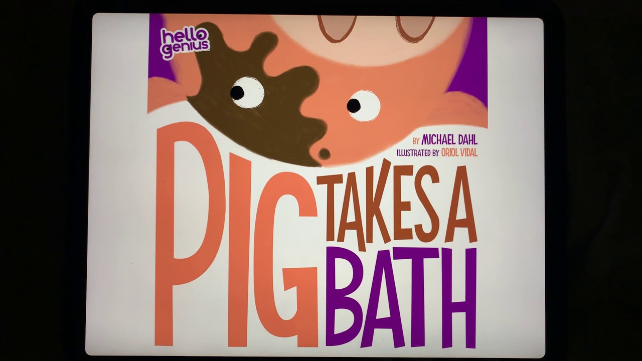 Pig Takes a Bath - Story #10 for Rex & Isabella - YouTube