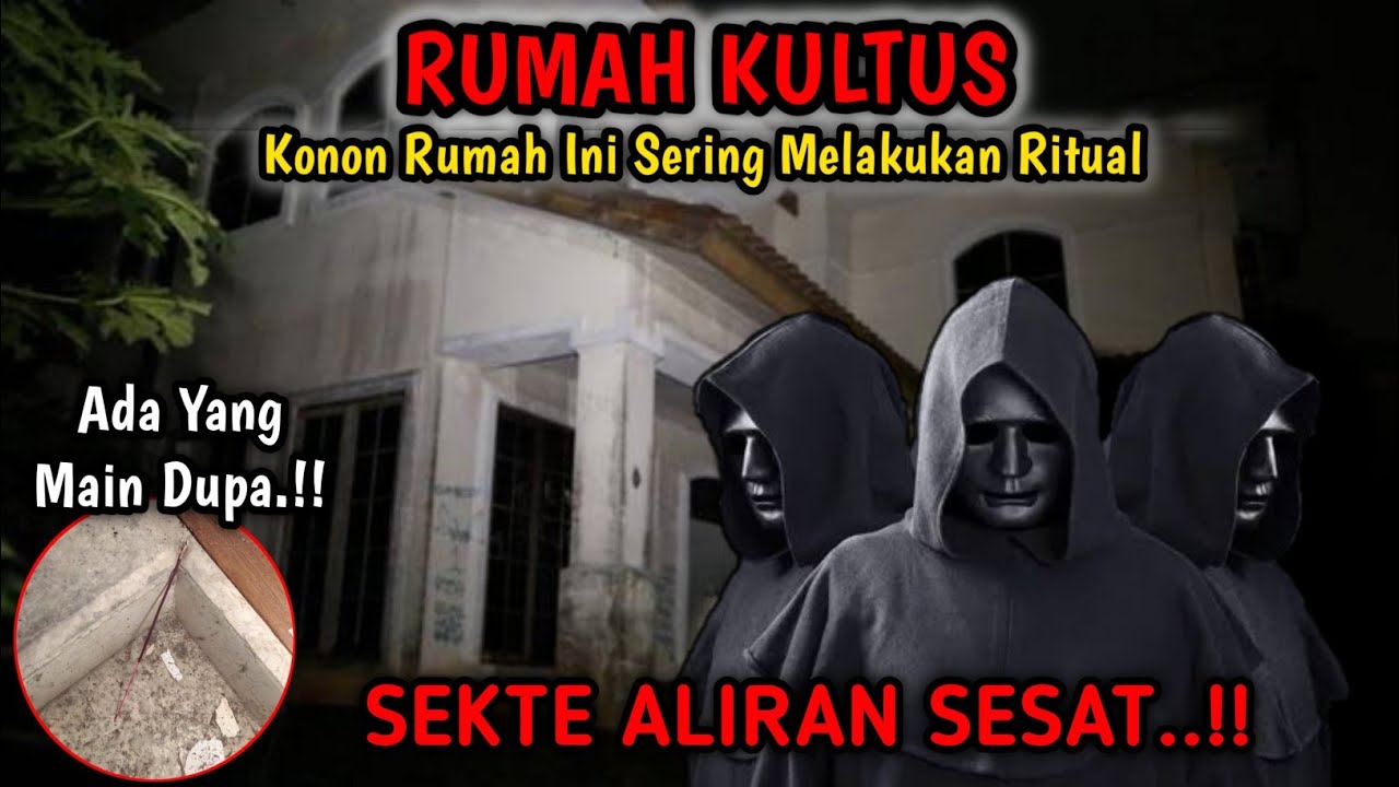 RUMAH KULTUS SEKTE ALIRAN SESAT ‼️ - YouTube