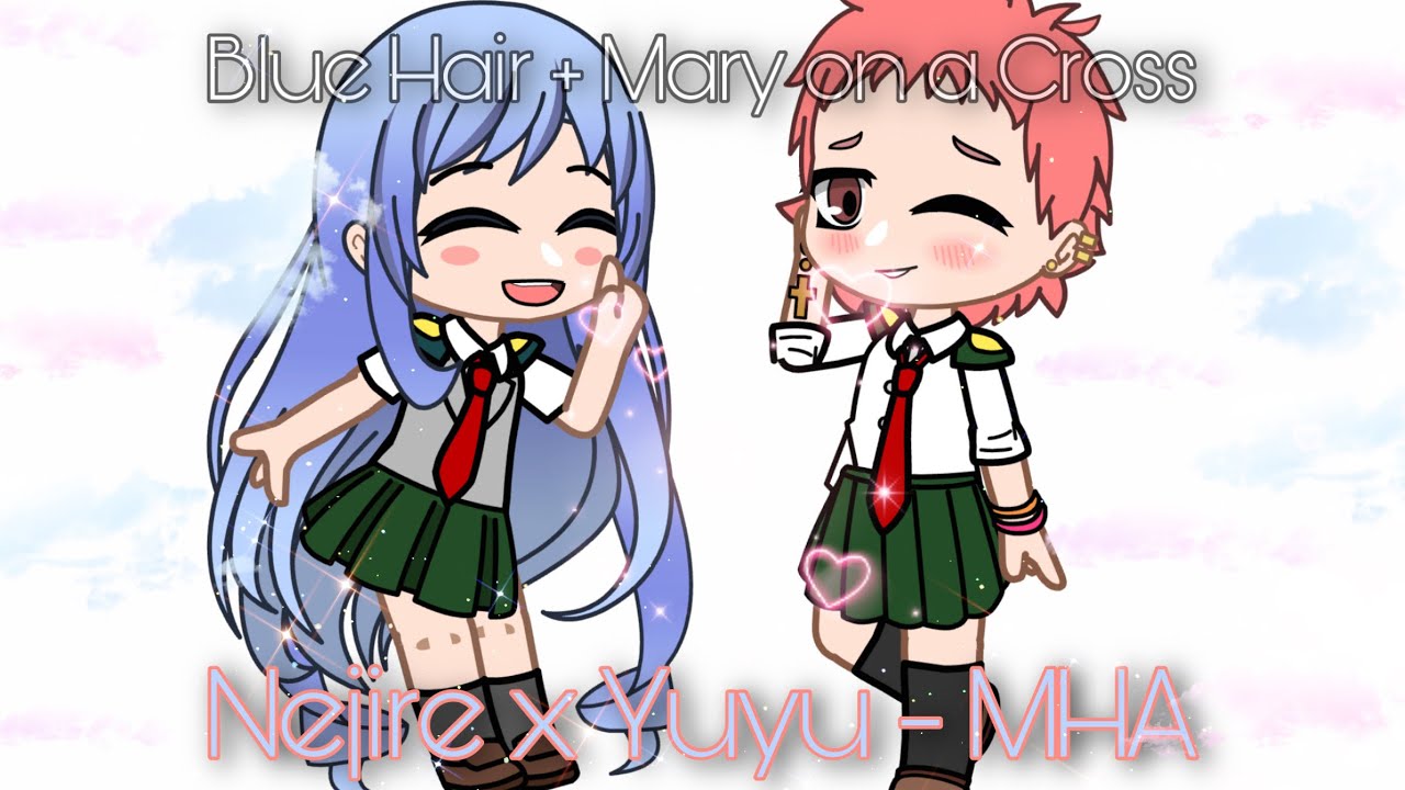 Nejire x Yuyu | MHA | Blue Hair + Mary On a Cross | Pride Month - YouTube