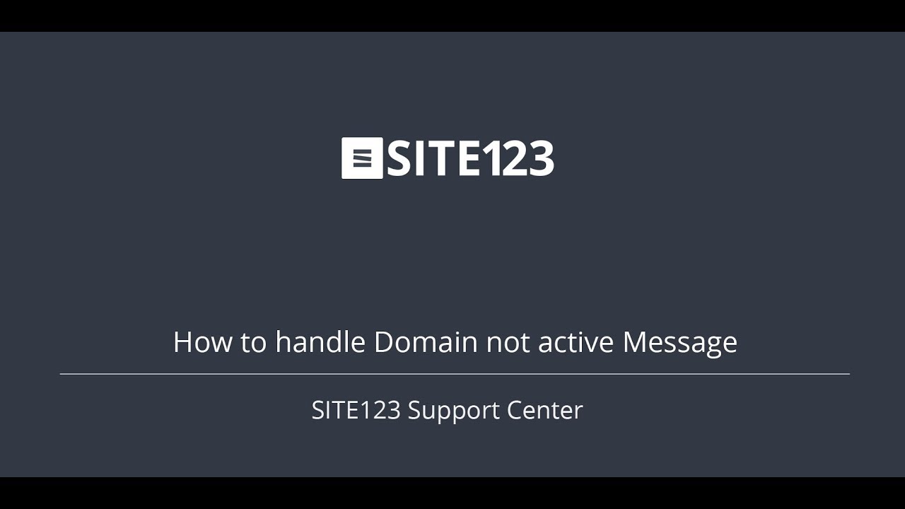 SITE123 - How to handle Domain not active message - YouTube
