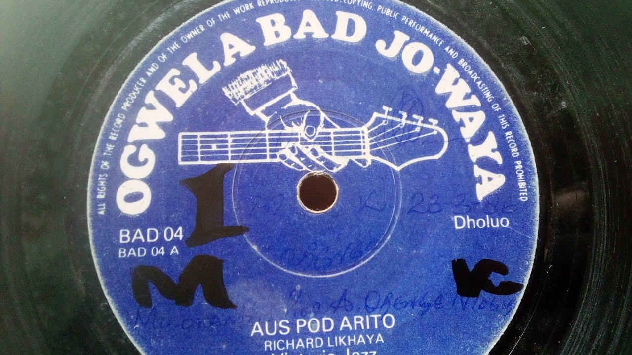 OUS POD ARITO BY RICHARD LIKHAYA.OGWELA BAD JOWAYA 04 SIDE A.VICTORIA ...