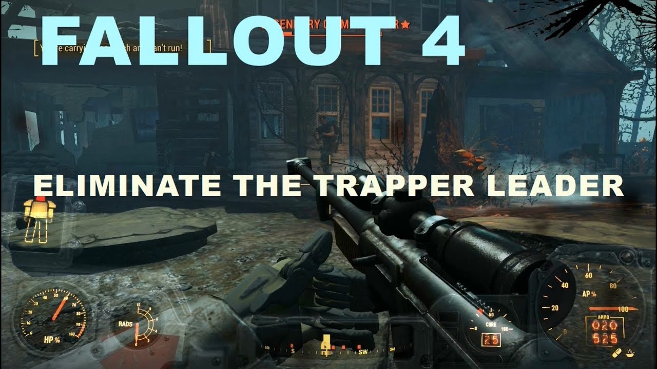 FALLOUT 4 ELIMINATE THE TRAPPER LEADER - YouTube