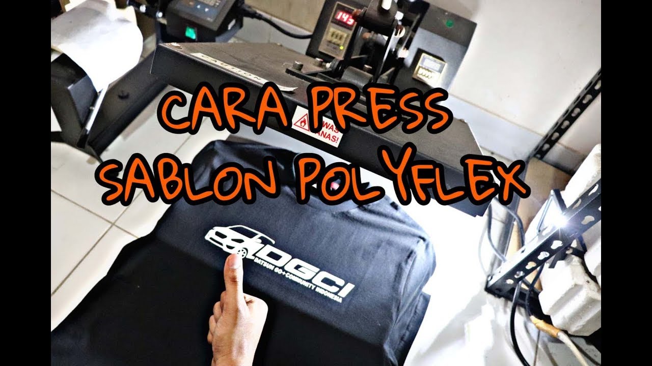 TUTORIAL CARA PRES SABLON KAOS DENGAN BAHAN POLYFLEX - YouTube