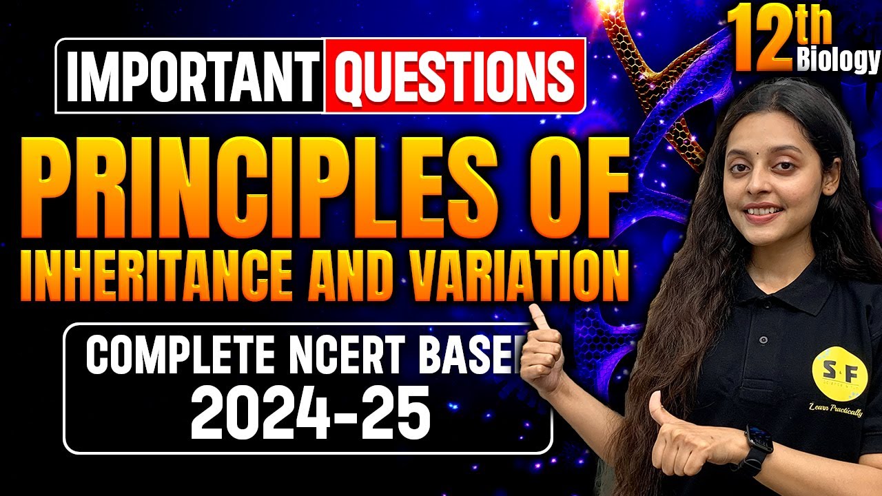 Principles of Inheritance and Variation Most Important Questions ...