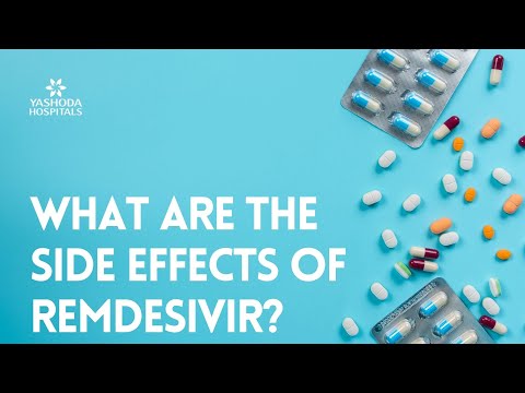 What are the side effects of Remdesivir?
