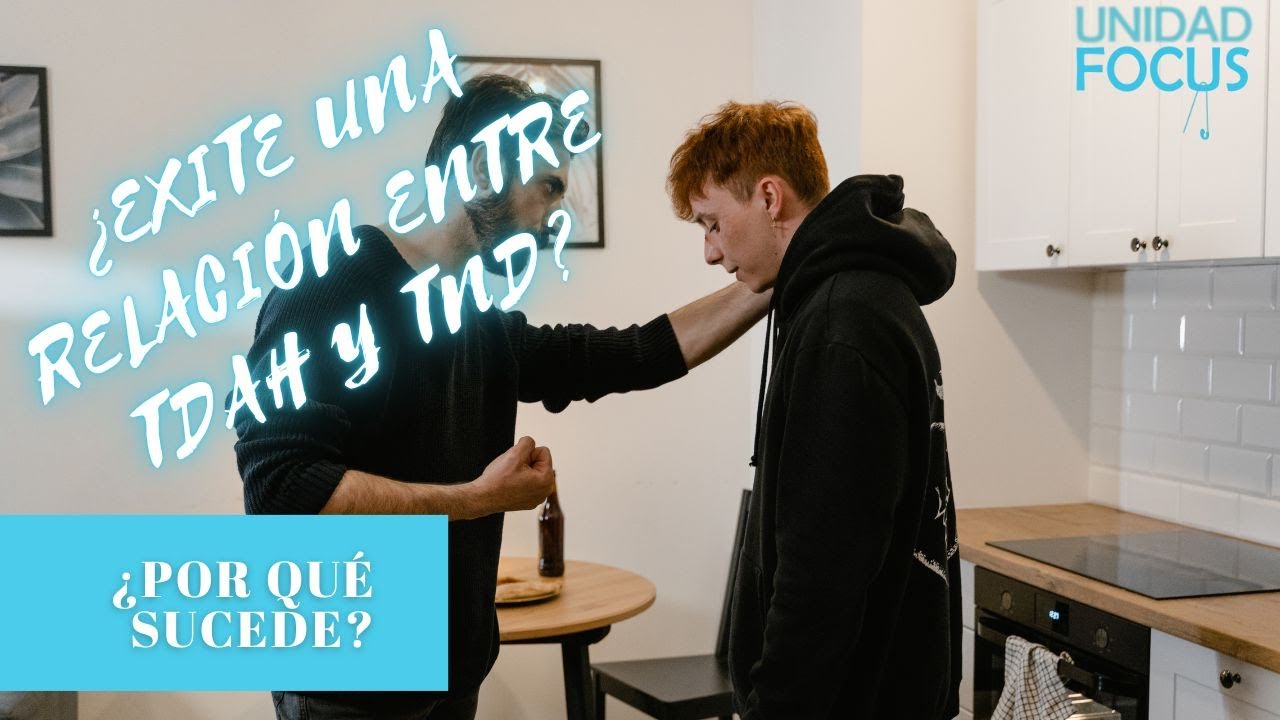 ¿Existe una relación entre el TDAH y el TND? - YouTube