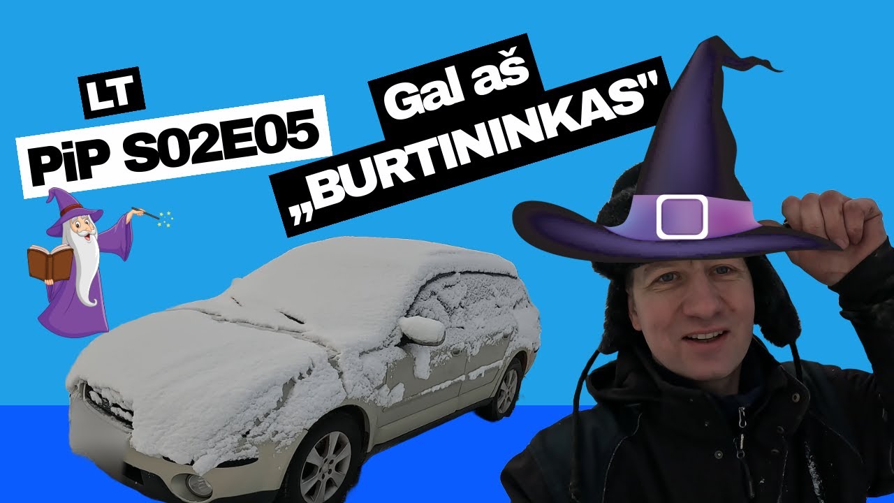 LT PiP S02E05 Gal aš ,,BURTININKAS'' - YouTube
