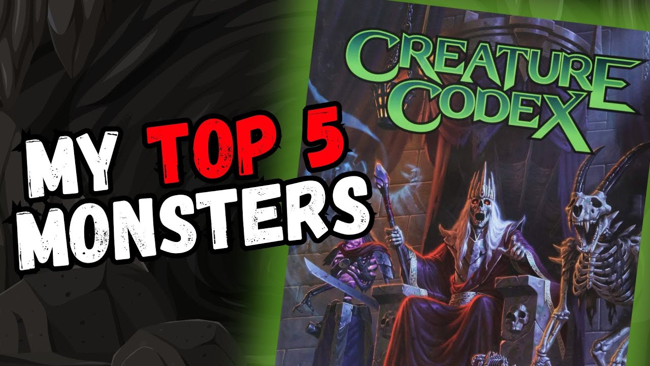 Top 5 Monsters in the Creature Codex - YouTube